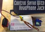 Control Servo With Headphone Jack - jpralves.net