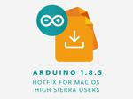 Arduino IDE 1.8.5: Hotfix For MacOs High Sierra Users - jpralves.net