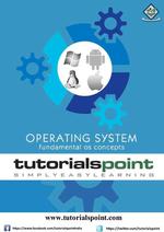 tutorialspoint - Operating System - fundamental OS concepts - jpralves.net